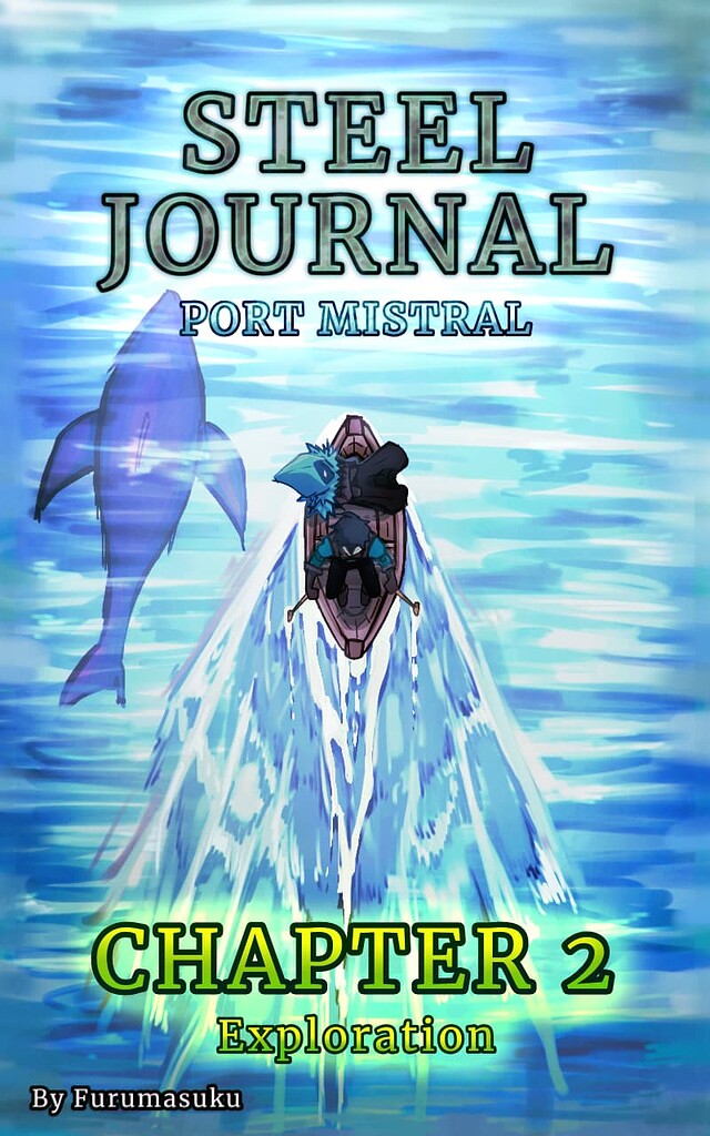 Steel Journal Chapter 2: EXPLORATION - Comics - Arcane Odyssey